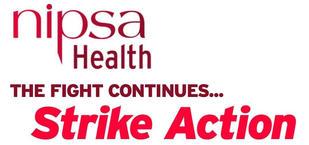 NIPSA Health Workers Join Other Unions at Dozens of Picket Lines Across ...