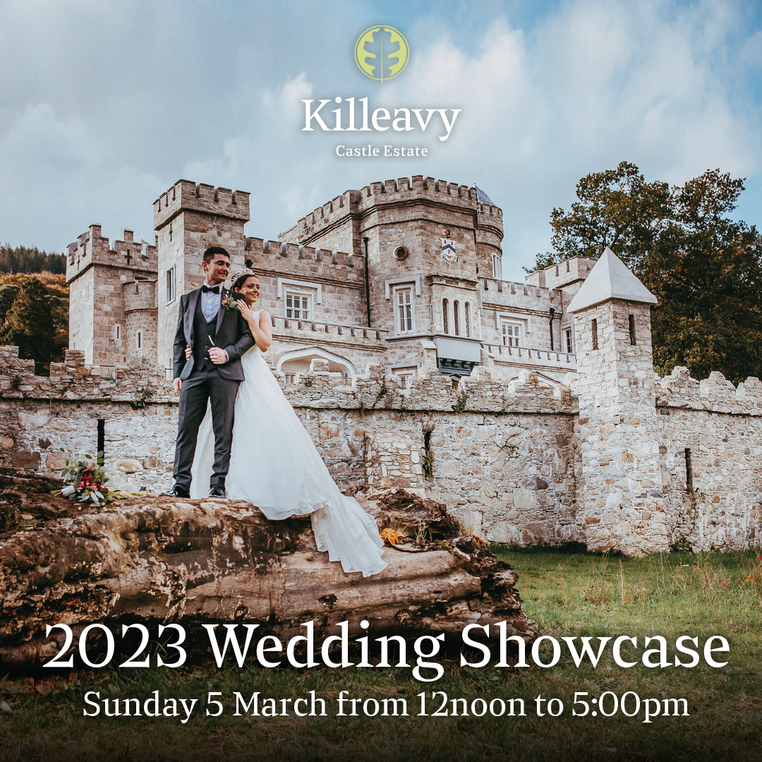 Wedding Showcase at Killeavy Castle Estate Sunday 5 March from 12noon ...